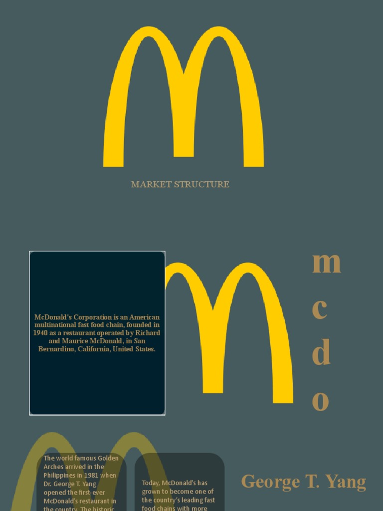 Mcdo Market Structure | PDF | Mc Donald's | Oligopoly