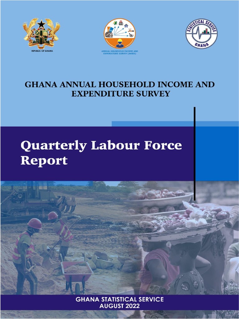 Q2 2022 Labour Force Report Ghana | PDF