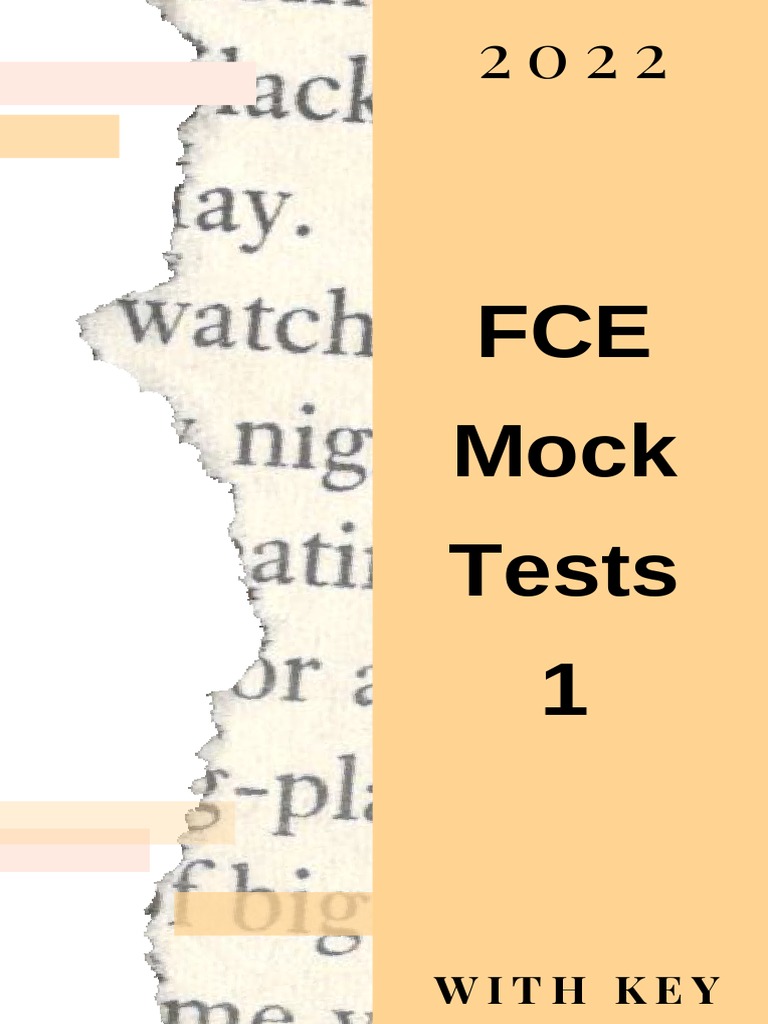 2022 FCE Mock Tests with Answers | PDF