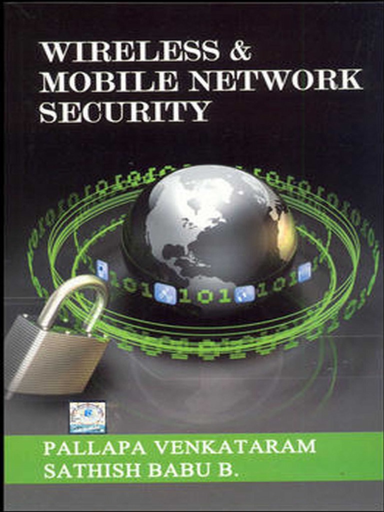 Wireless and Mobile Network Security 9780070700246 0070700249 - Compress PDF | PDF