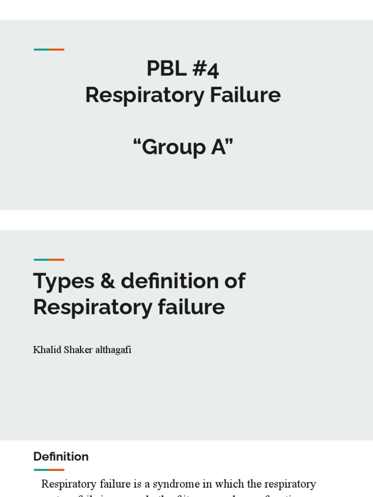 PBL #4 Respiratory Failure "Group A" | PDF