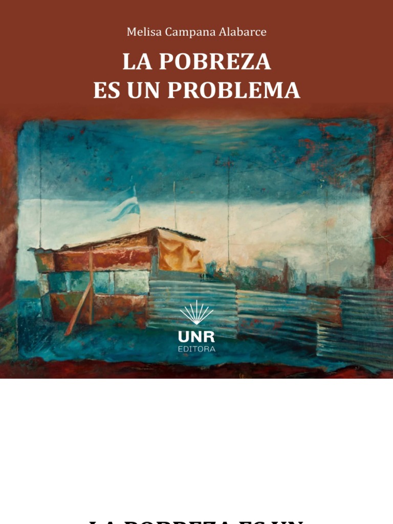 La Pobreza Es Un Problema | PDF | Pobreza | Pobreza e indigencia