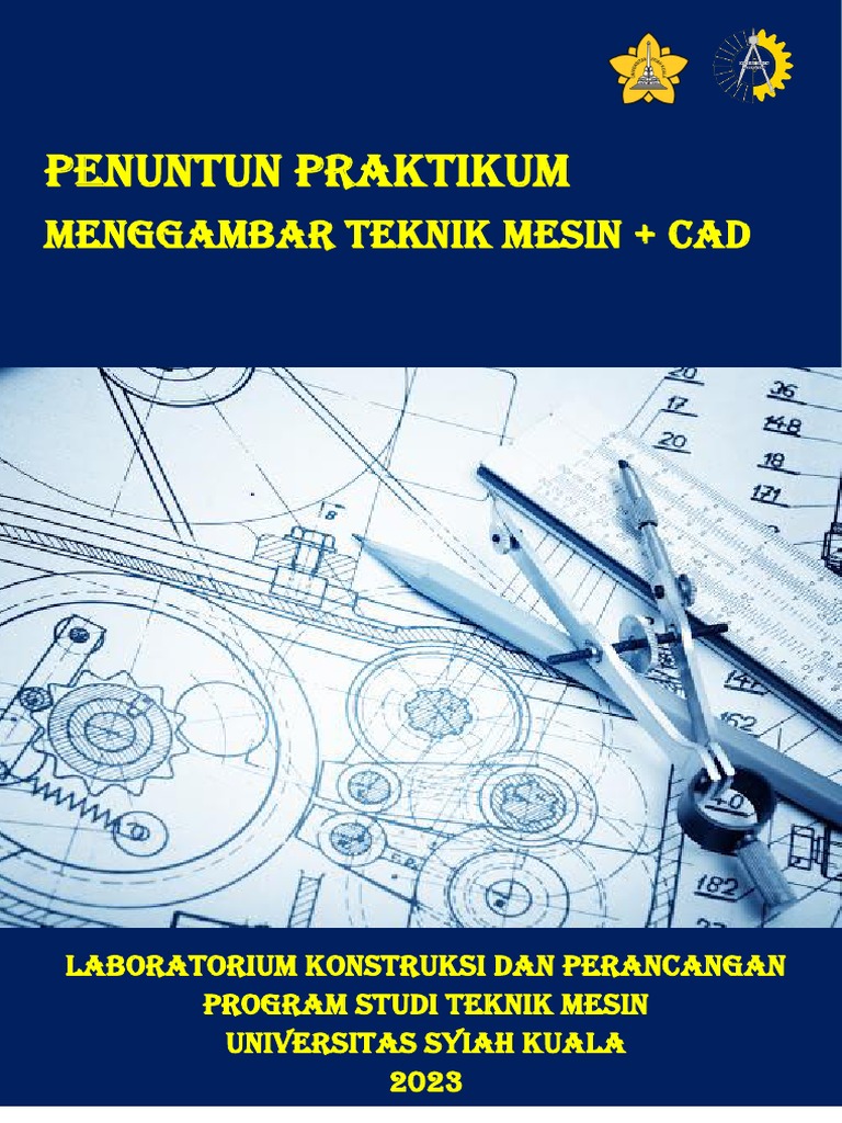 Modul Praktikum Menggambar Teknik Mesin Cad Pdf Pdf