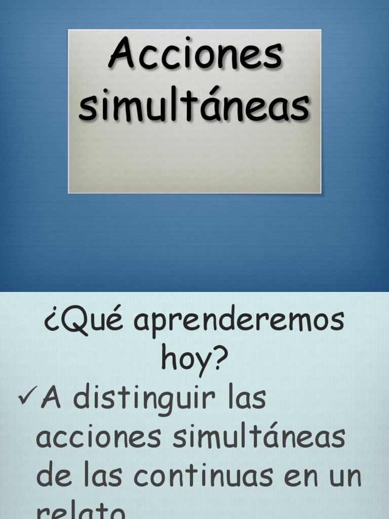 Acciones Simultáneas y Continuas PDF | PDF