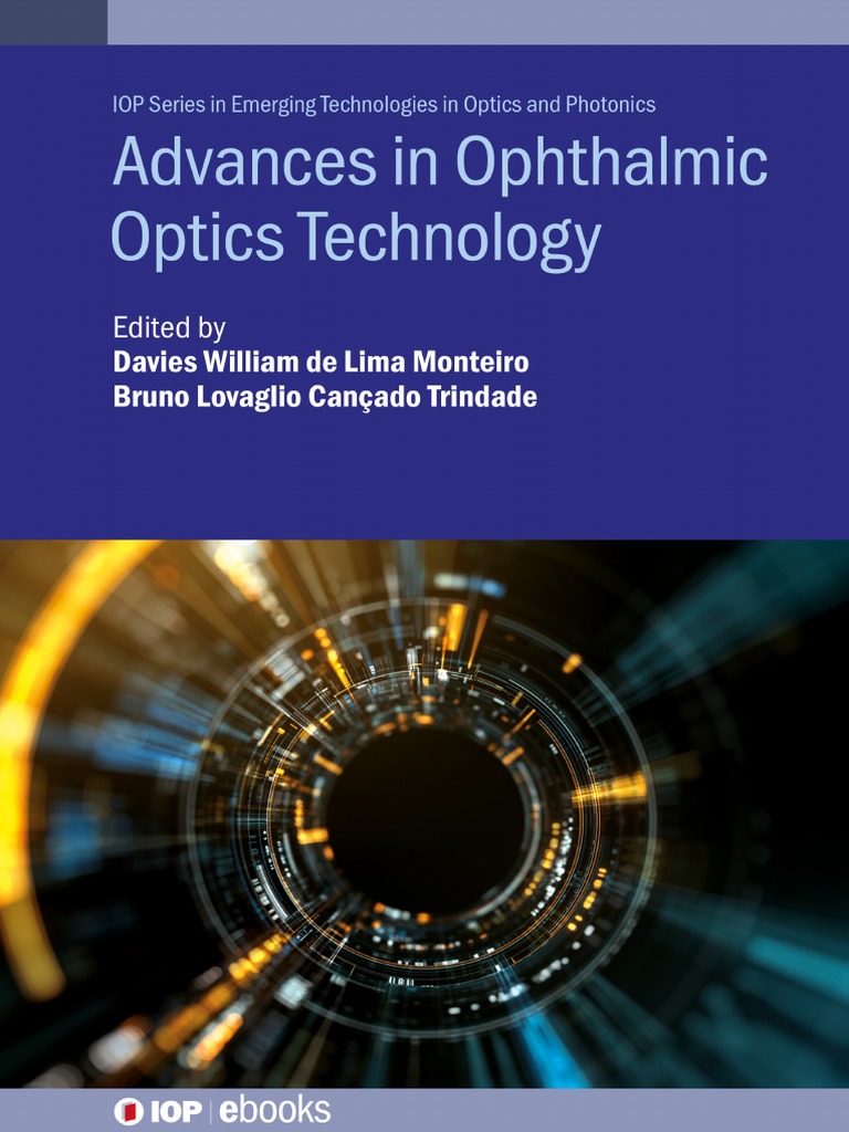 Advances in Ophthalmic Optics Technology | PDF