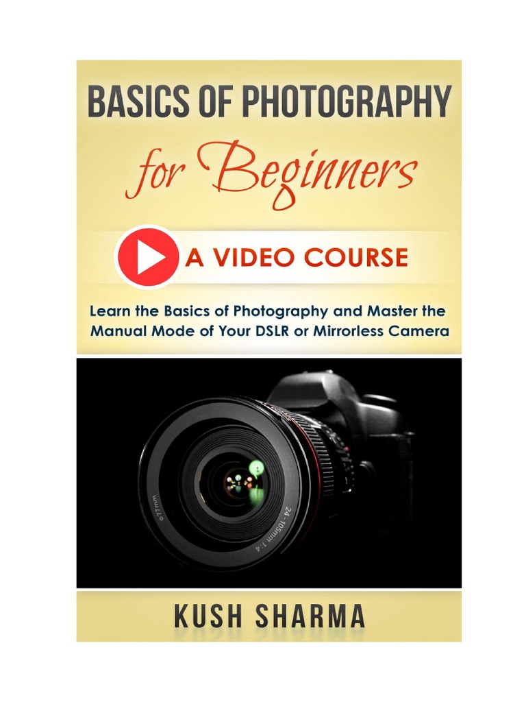 Basics of Photography Course PDF | PDF | Shutter Speed | Shutter ...
