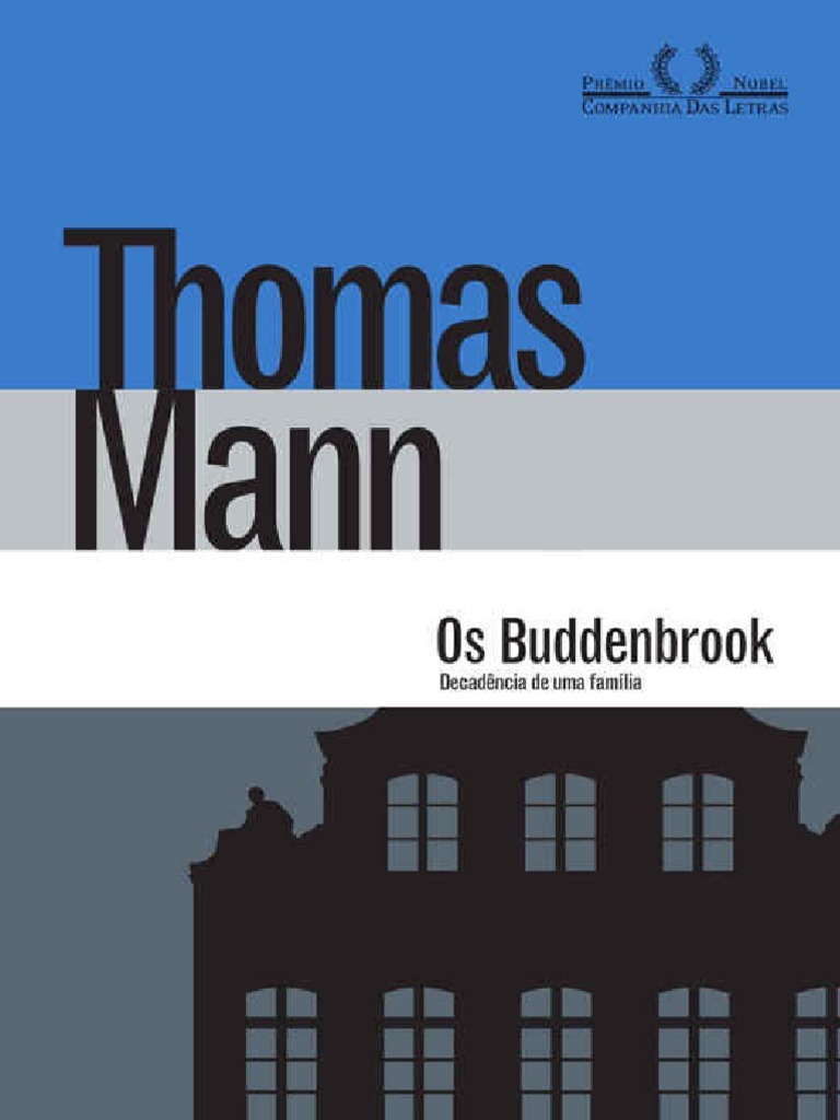 Thomas Mann - Os Buddenbrooks PDF | PDF