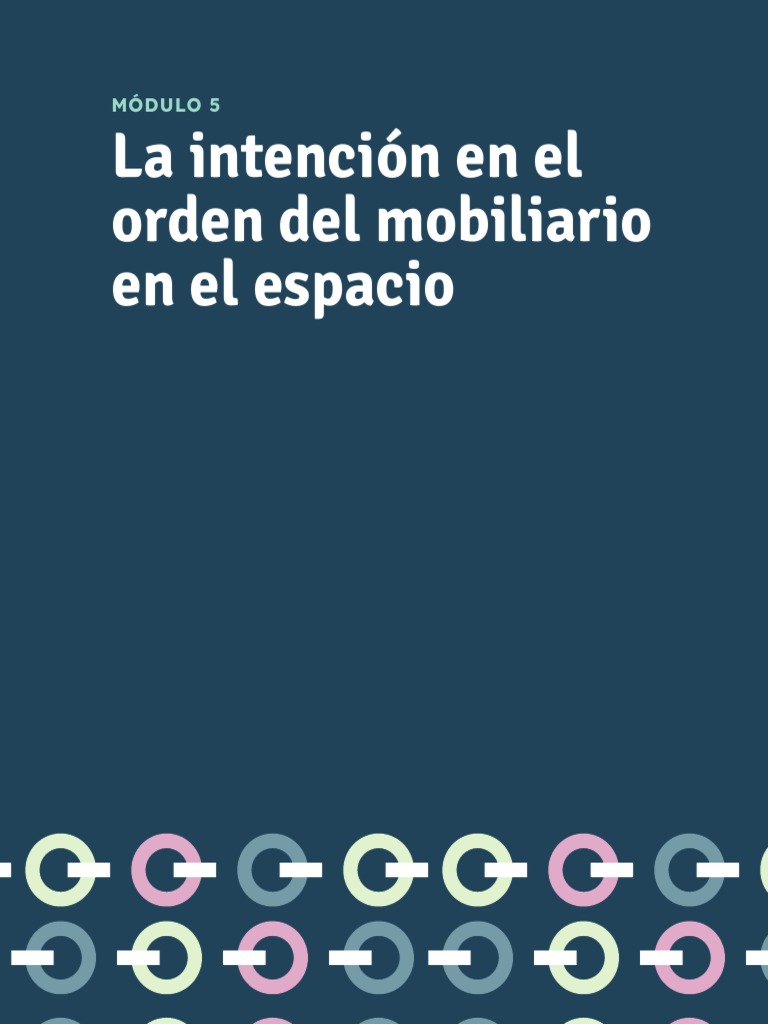 Modulo5-La Intención en El Orden Del Mobiliario en El Espacio | PDF