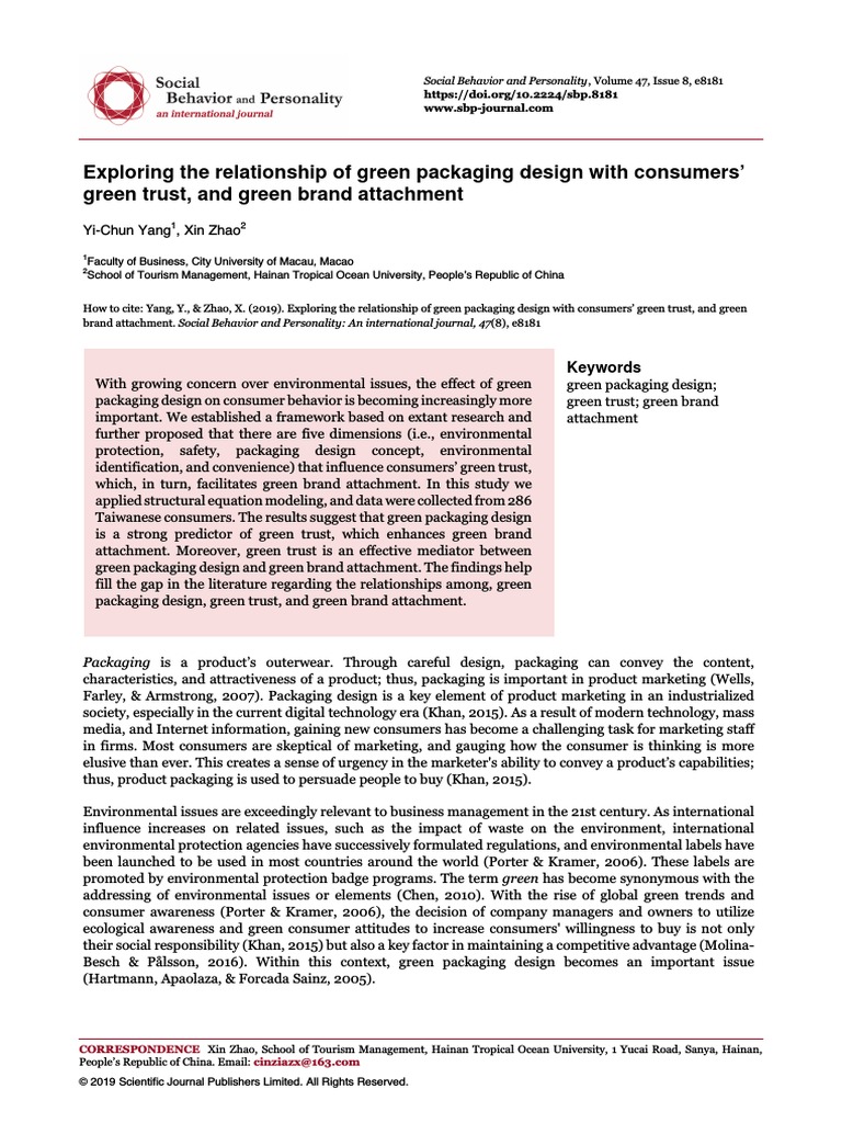 Exploring The Relationship of Green Packaging Design With Consumers' Green Trust, and Green ...