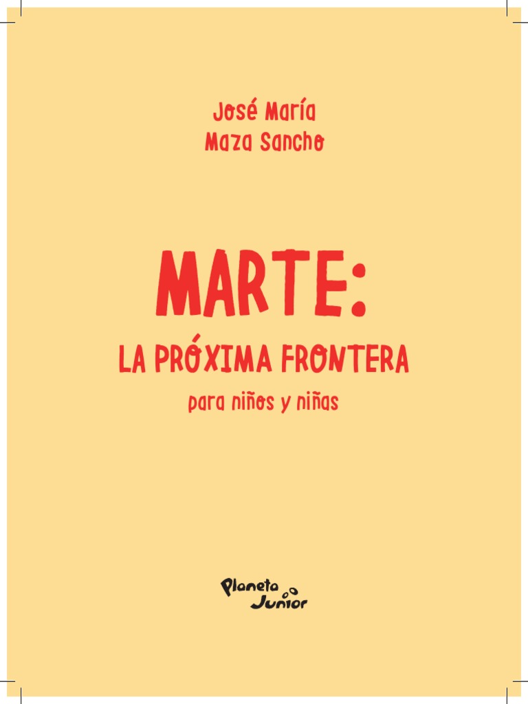 1 MARTE La Proxima Frontera para Ninos y Ninas PDF | PDF | Exoplaneta ...