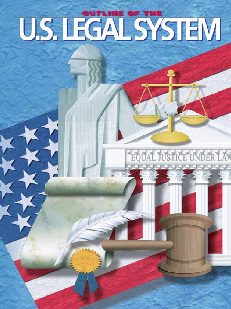 Outline of the U S Legal System | PDF