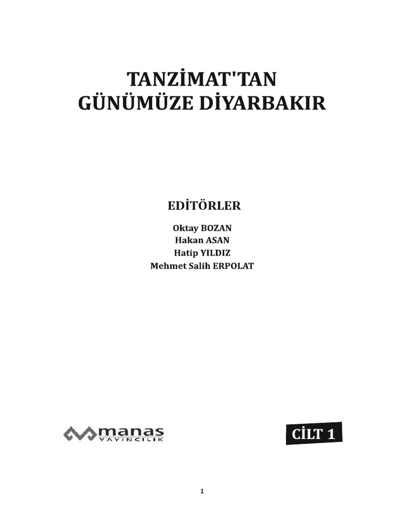 TANZIMATTAN GUNUMUZE DIYARBAKIR 1 CILT M PDF | PDF