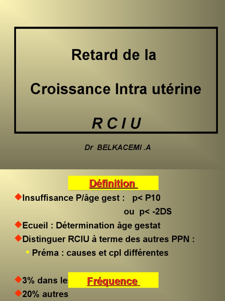 6 - Retard de La Croissance Intra Utérine RCIU | PDF