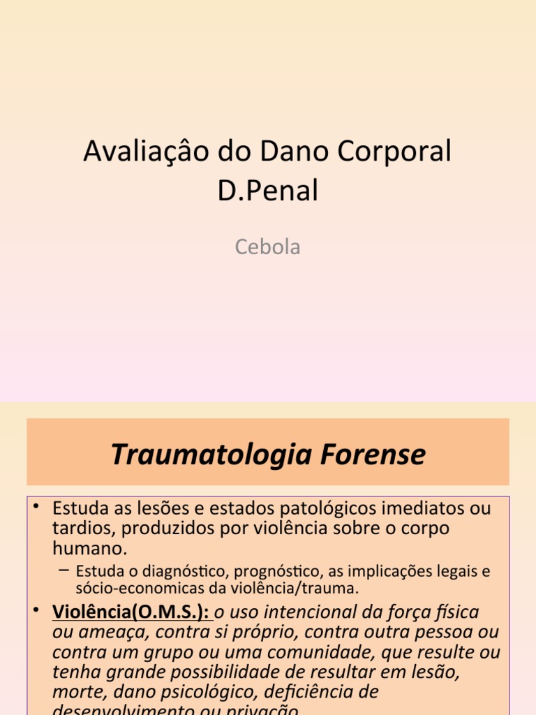 Avaliaçâo do Dano Corporal - Copy.ppt | PDF