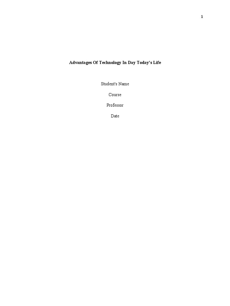 Advantages of Technology Today | PDF | Technology & Engineering