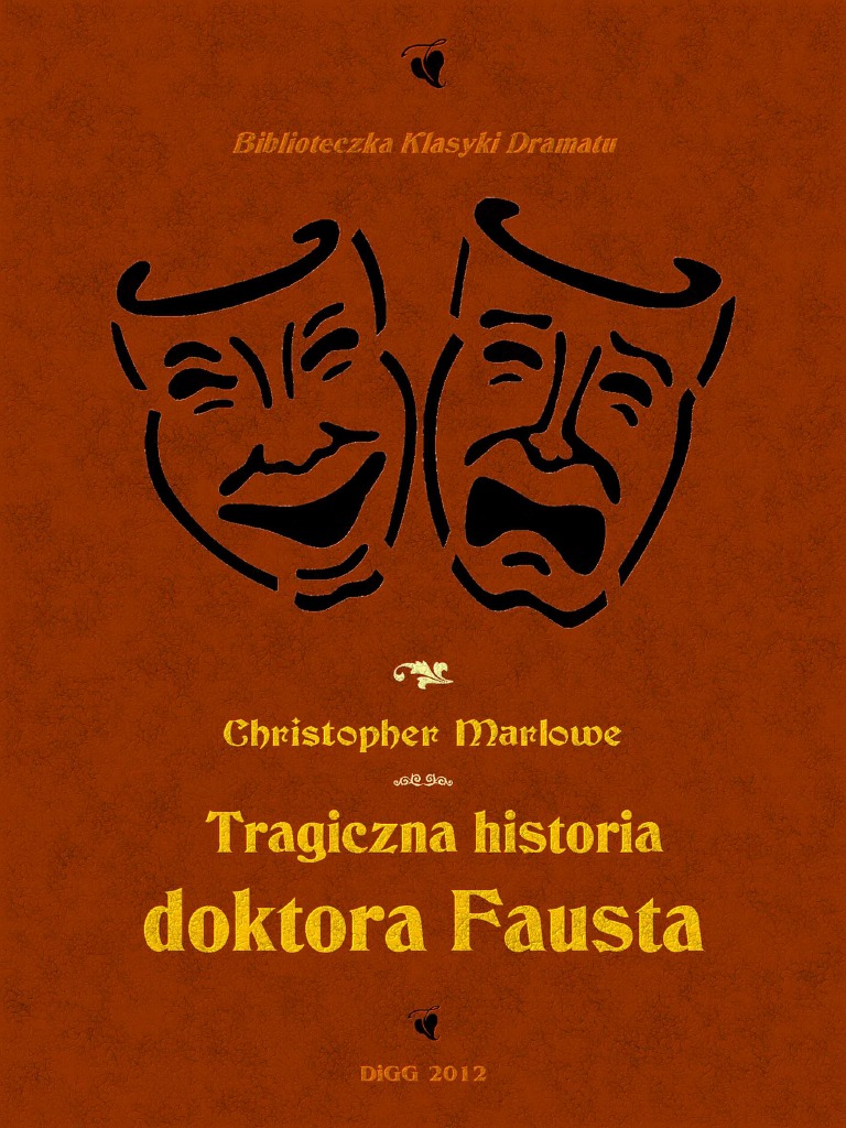 Marlowe Christopher - Tragiczna Historia Doktora Fausta PDF | PDF