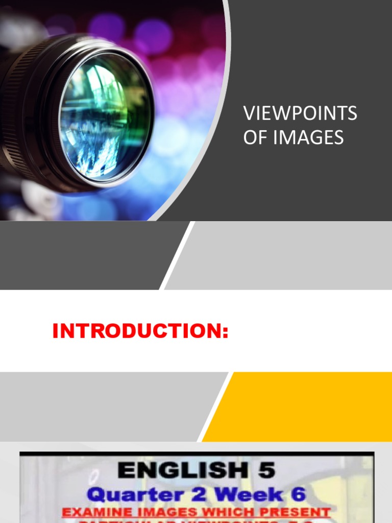 English 5 - VIEWPOINTS OF IMAGES For COT - Nov. 25 2021 | PDF ...