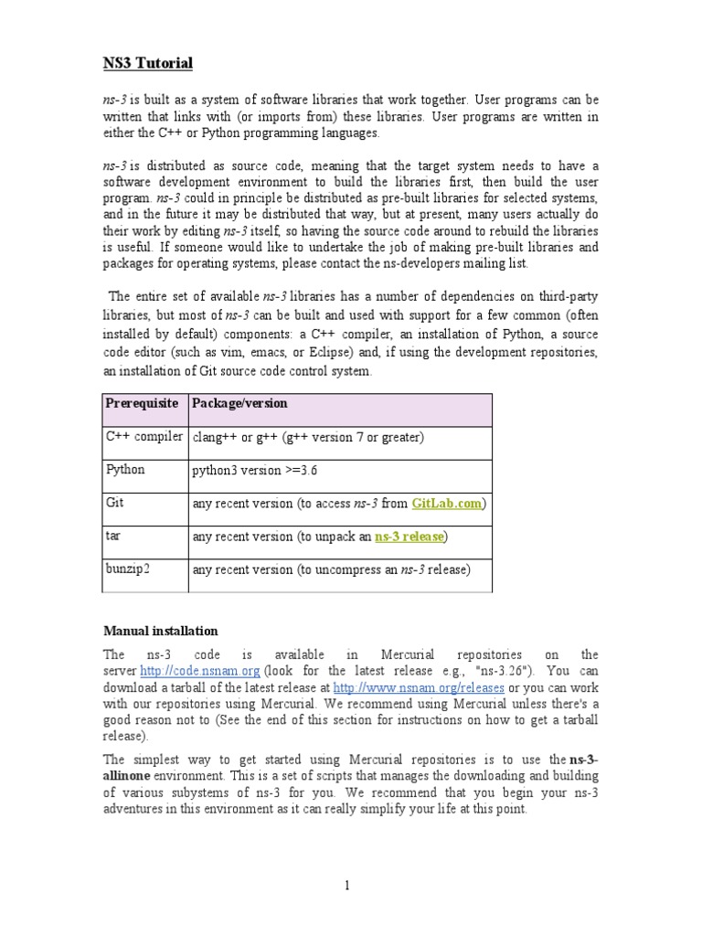 NS3 Tutorial: ns-3 Is Built As A System of Software Libraries That Work Together. User Programs ...