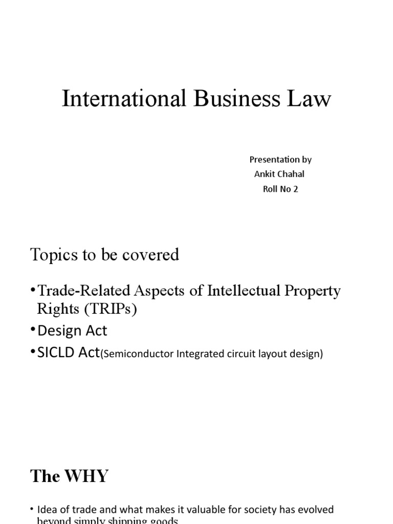 Ankit_2_IBL PPT(TRIPS, DESIGN ACT, SICLD).pptx | PDF
