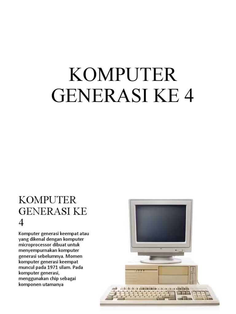 KOMPUTER GENERASI KE 4-WPS Office | PDF