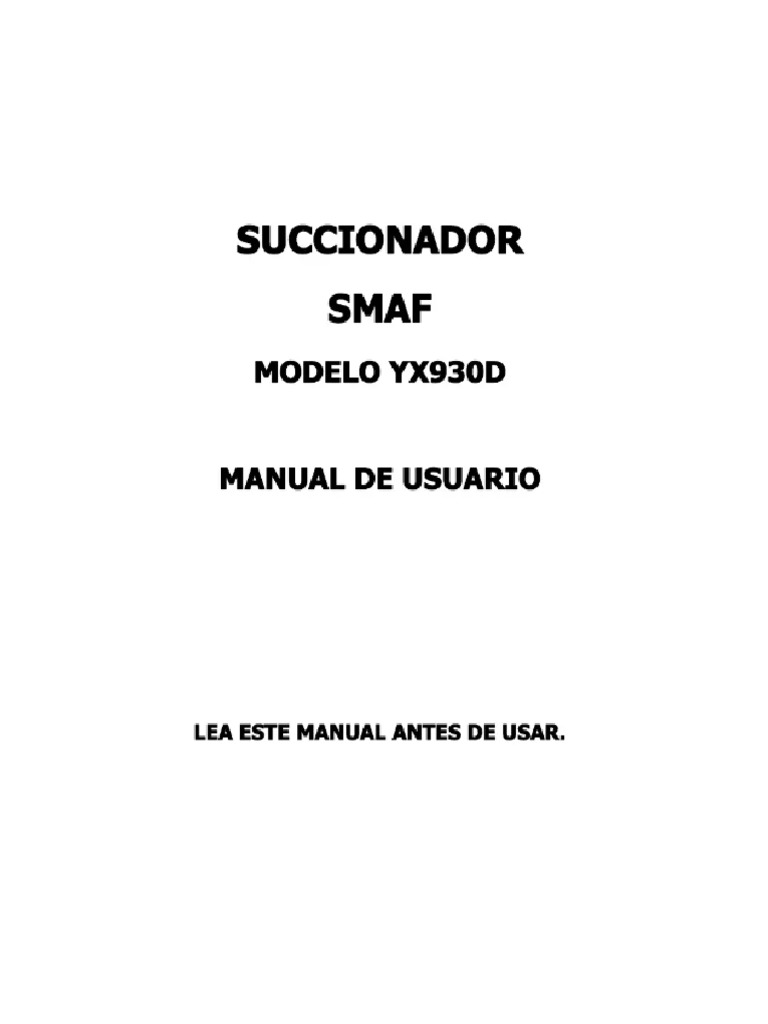 Manual de Servicio Aspirador de Secreciones Smaf Yx930d | PDF