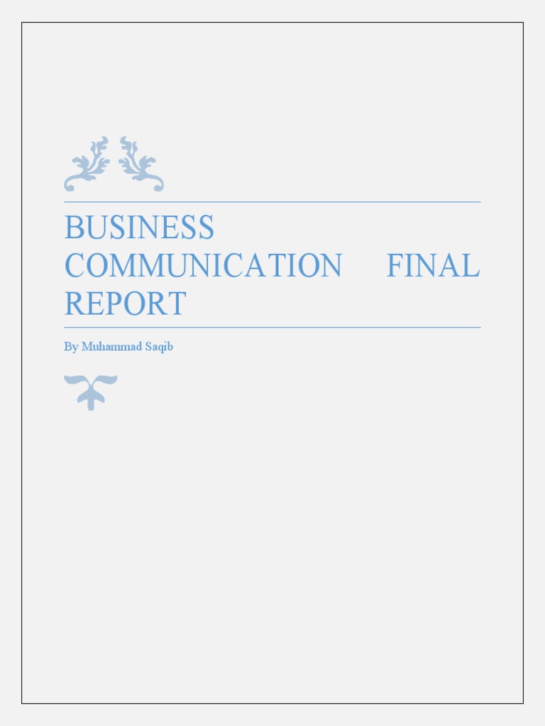 Business Communication Report | PDF | Memorandum | Communication