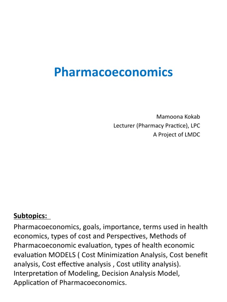 Pharmacoeconomics Compiled | PDF | Health Economics | Cost–Benefit Analysis
