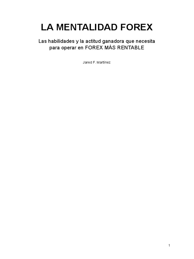Jared Martinez - The Forex Mindset (Español) | PDF