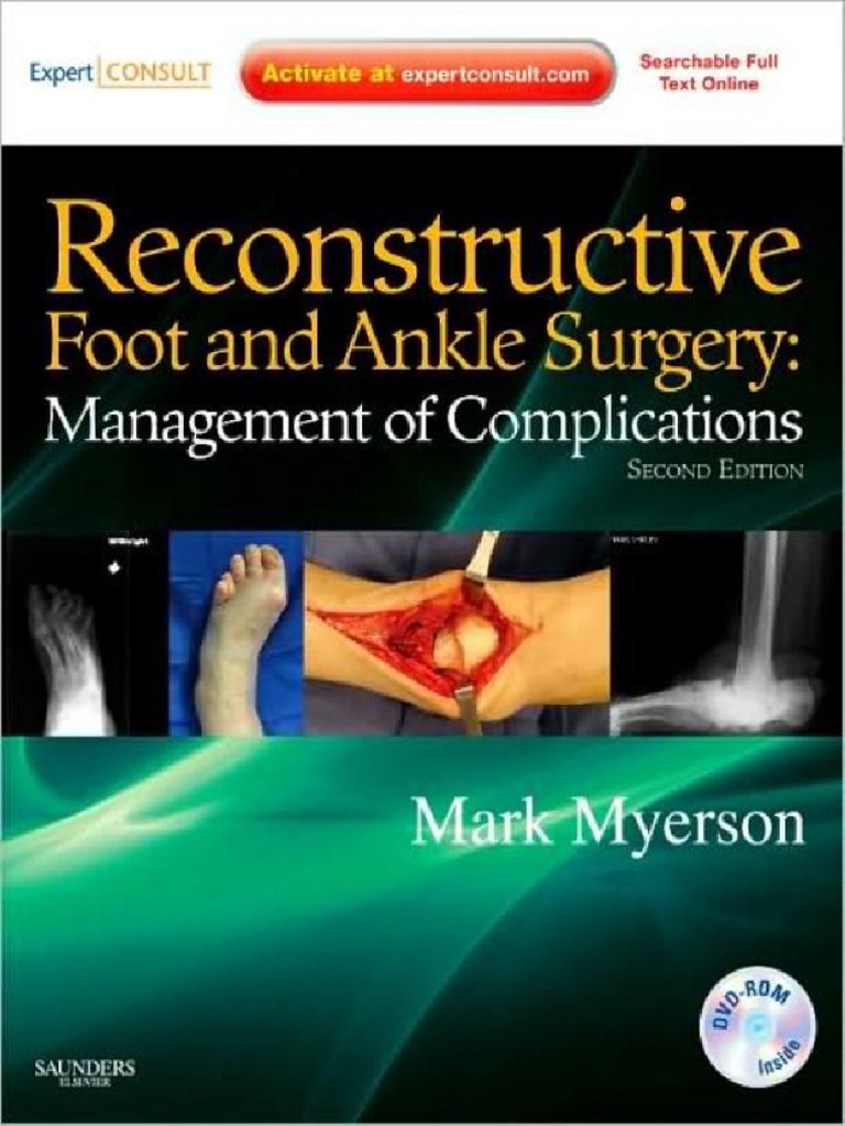 RECONSTRUCTIVE FOOT AND ANKLE SURGERY Management of Complications 2010 ...