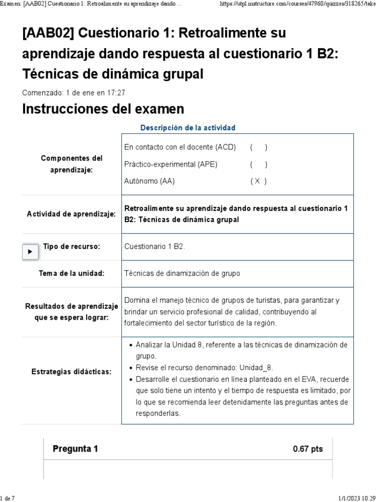 Examen (AAB02) Cuestionario 1 Retroalimente Su Aprendizaje Dando Respuesta Al Cuestionario 1 B2 ...
