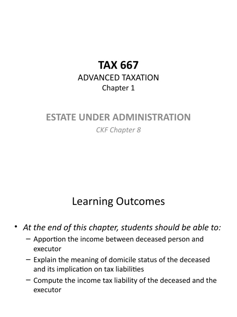 TAX667 Chap1 EstateUnderAdministration | PDF | Law