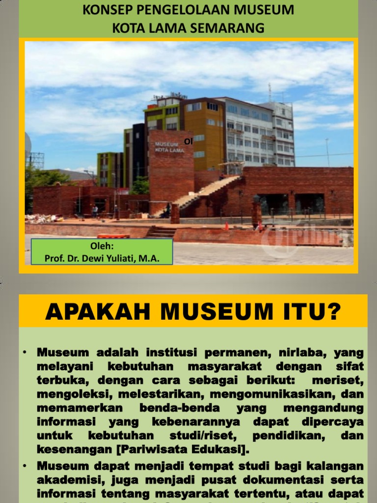 Prof Dewi Yuliati KONSEP PENGELOLAAN MUSEUM KOTA LAMA SEMARANG | PDF | Seni