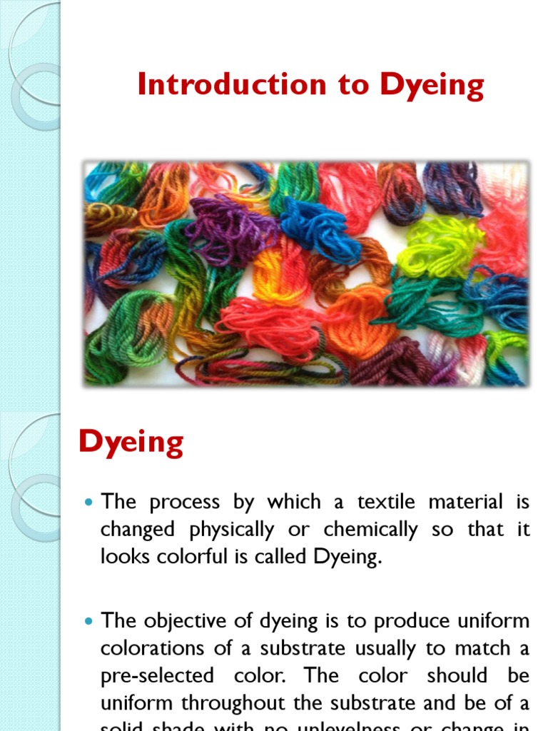 An In-Depth Look at Dyeing Textiles: Processes, Methods, Equipment and ...