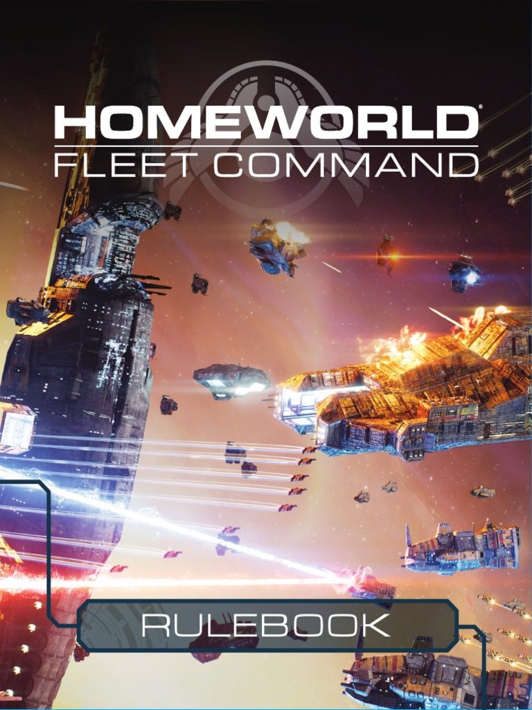 Homeworld Fleet Command Rulebook (Kickstarter) PDF | PDF
