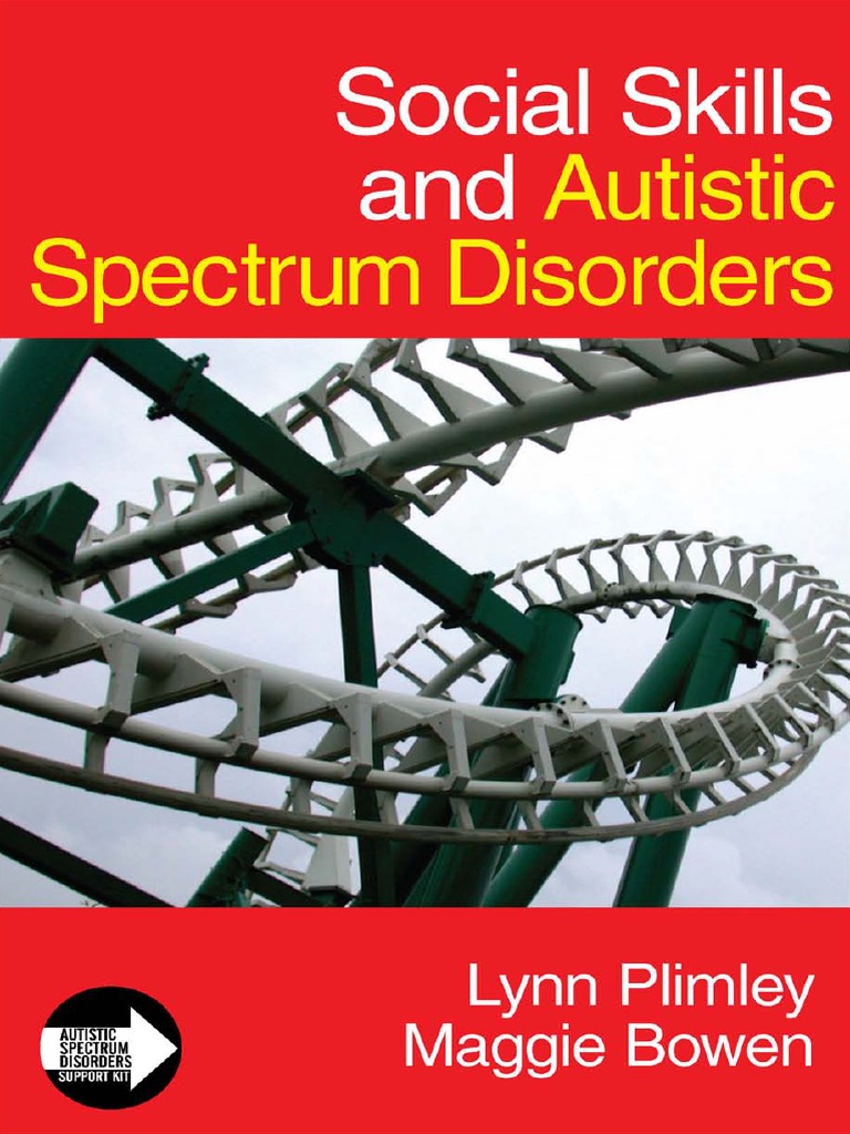 Social Skills and Autistic Spectrum Disorders (Autistic Spectrum ...