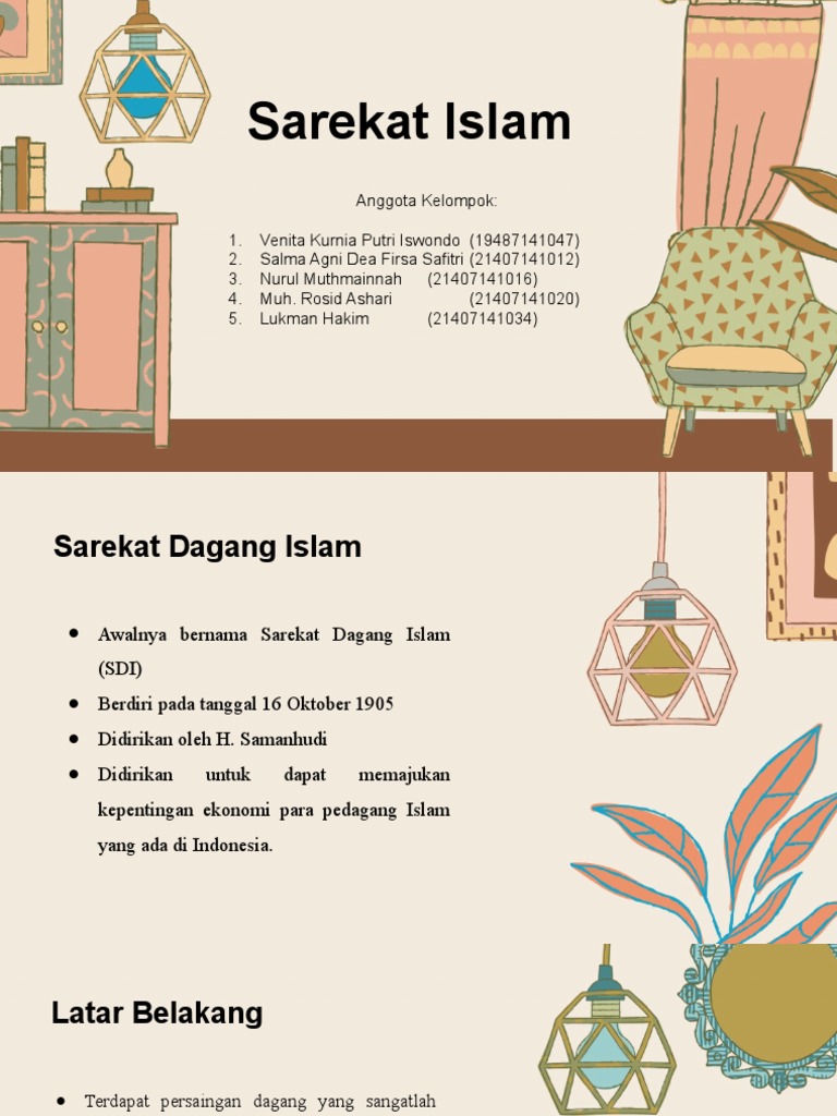 KELOMPOK 2 SEJARAH INDONESIA MASA PERGERAKAN - Sarekat Islam Sarekat Dagang Islam | PDF