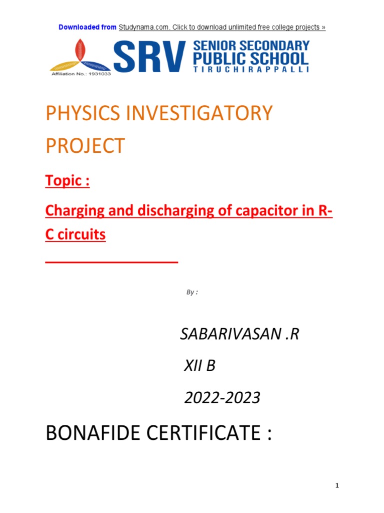 Charging & Discharging of Capacitor in RC Circuits - CBSE Class 12 Physics Investigatory Proj ...