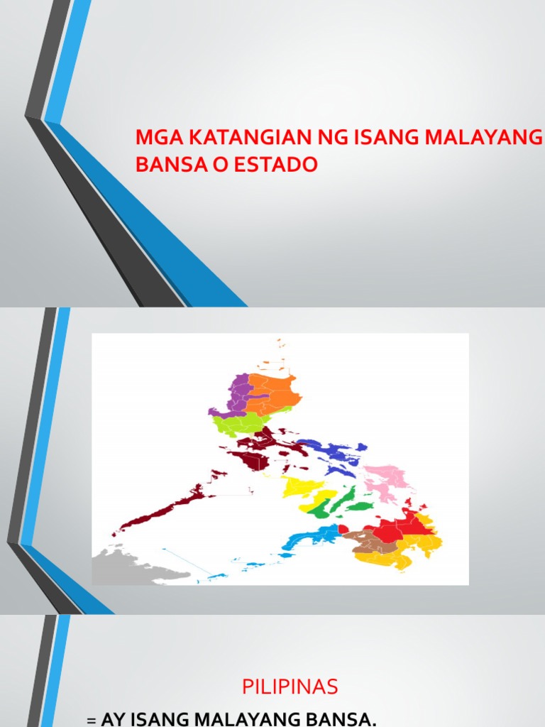 MGA-KATANGIAN-NG-ISANG-MALAYANG-BANSA-O-ESTADO.pptx | PDF