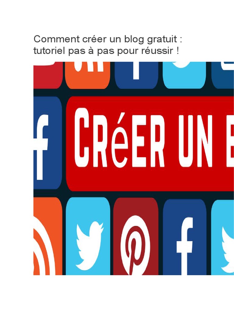 Créer un blog gratuit facilement | PDF | Blog | WordPress