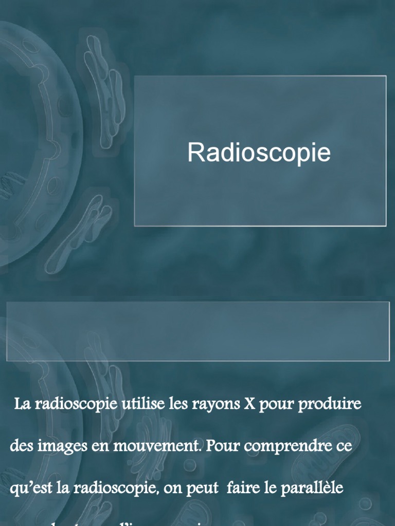 Radioscopie | PDF | Radiographie | Angiographie