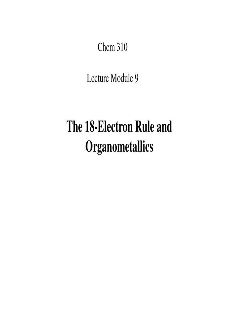 18-Electron Rule in Organometallics | PDF | Science & Mathematics