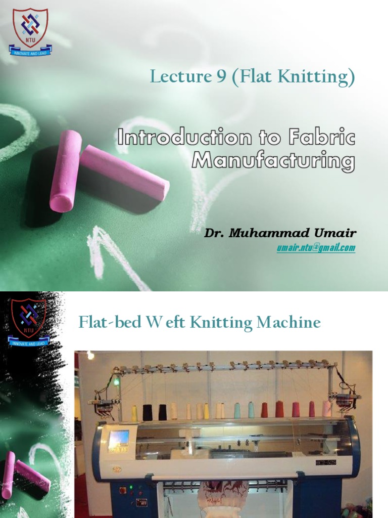 Lecture 9 (Flat Knitting Machine Parts and Operations | PDF