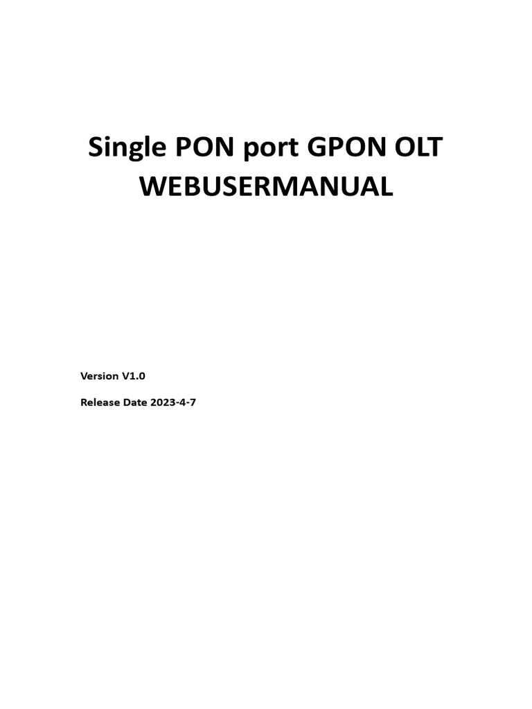 GPON OLT V1600GS WEB User Manual - V1.0 | PDF | Computers