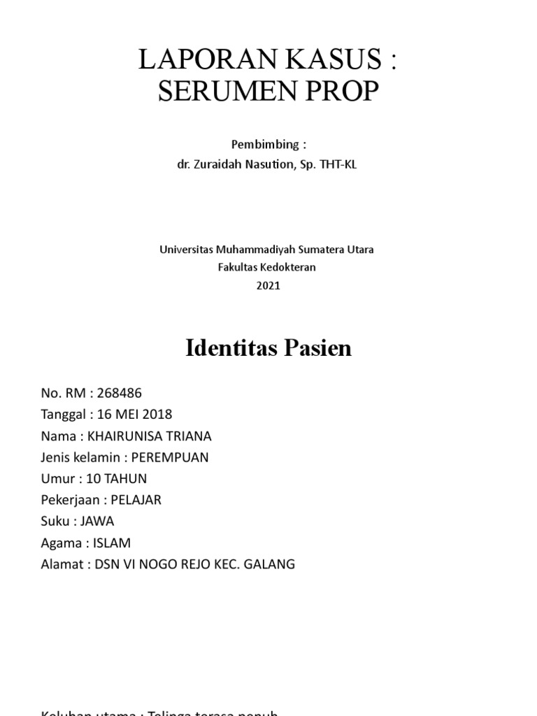 Lapkas Serumen Prob | PDF | Kesehatan Holistik