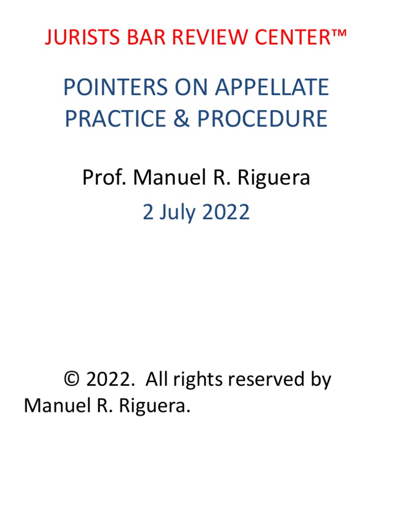 Pointers On Appellate Practice Procedure by Prof. Manuel Riguera PDF | PDF