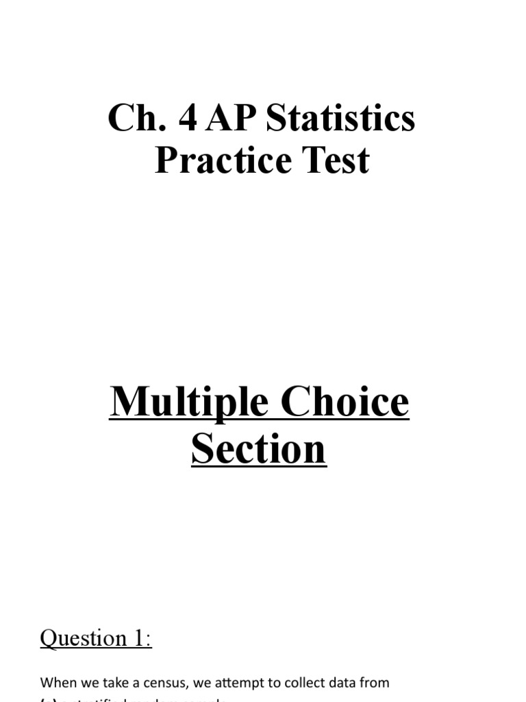 CH - 4 AP Statistics Practice Test | PDF