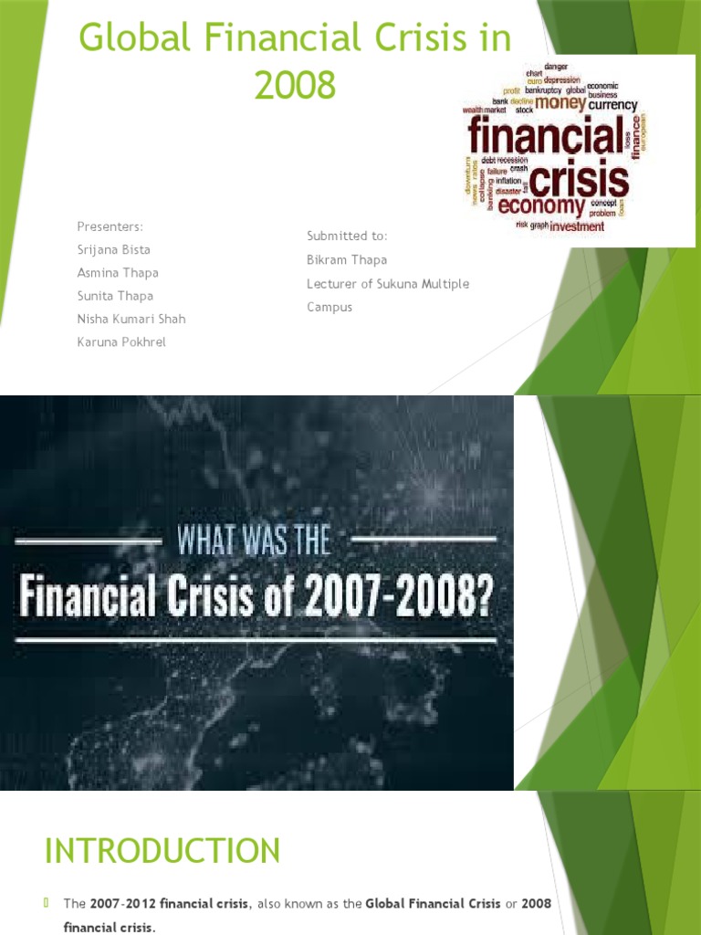 Global Financial Crisis in 2008 (Autosaved) | PDF | Great Recession ...
