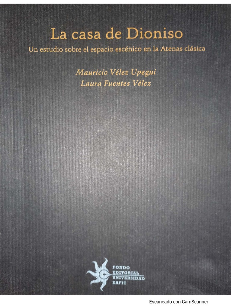La Casa de Dionisio - Vélez Upegui PDF | PDF