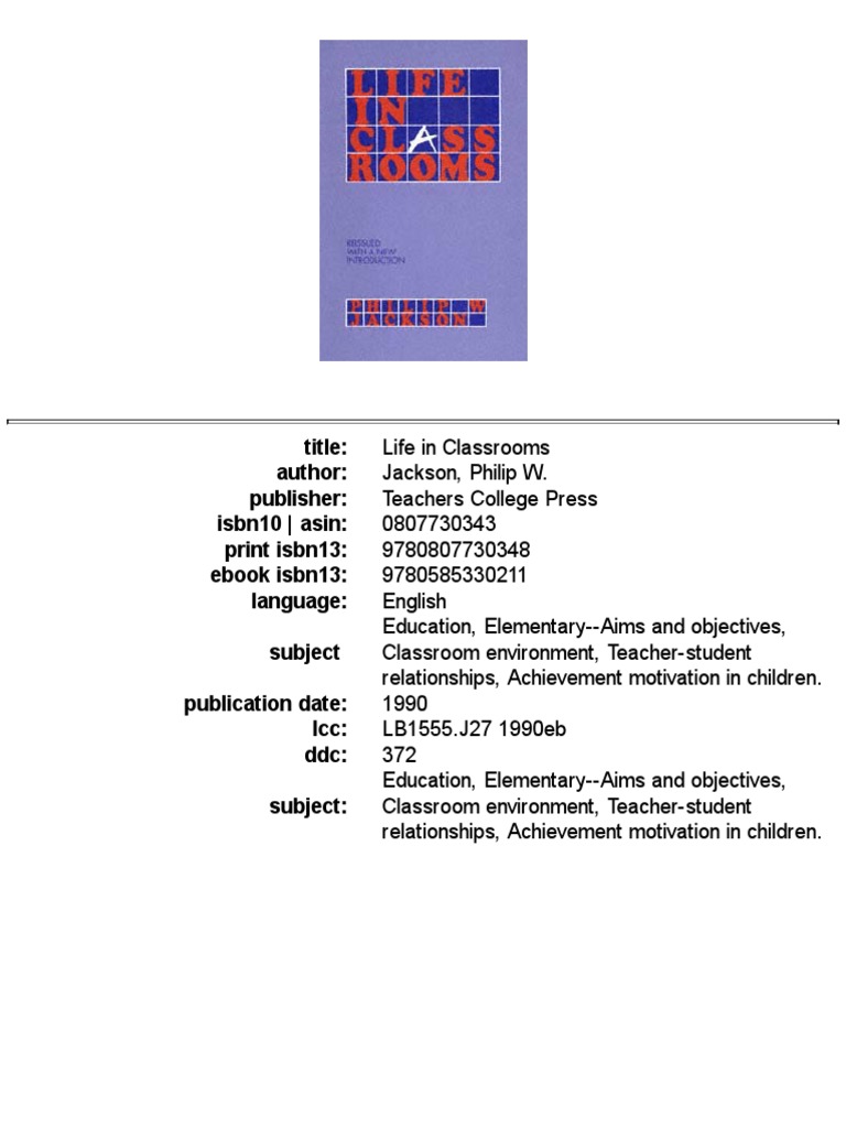 (Philip W. Jackson) Life in Classrooms | PDF