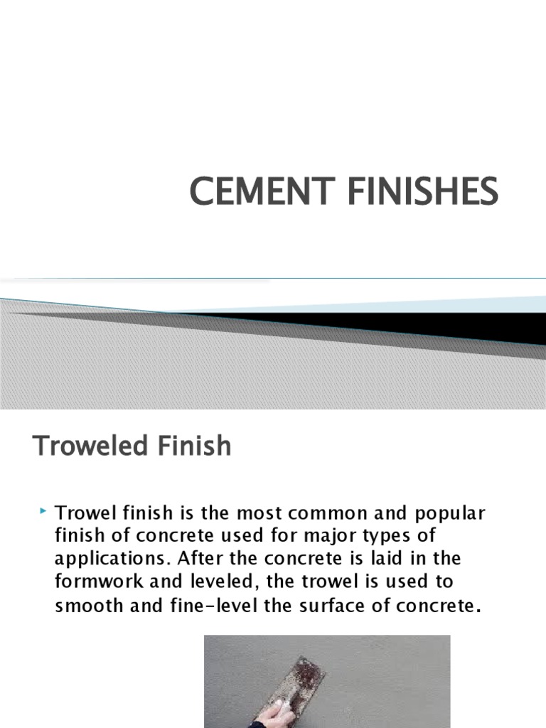 Comprehensive Guide to Cement Finishes | PDF | Cement | Concrete